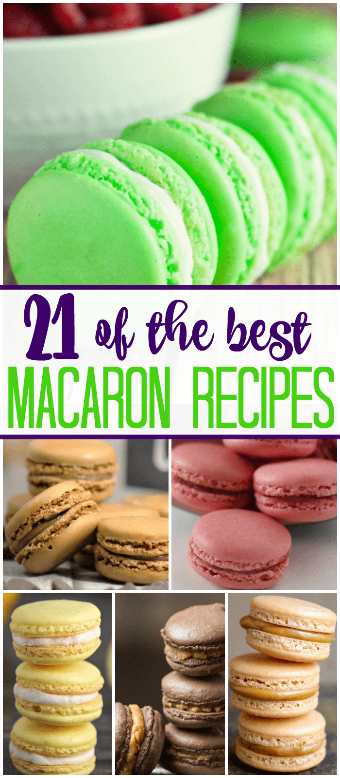 21 of the Best Macaron Recipes - Pretty Extraordinary