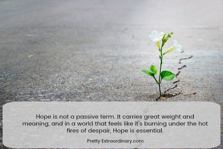 The High Calling of Hope - Pretty Extraordinary